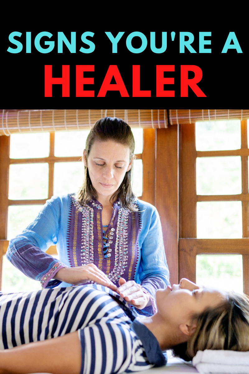 10 Natural Energy Healer Signs And Characteristics - Insight state